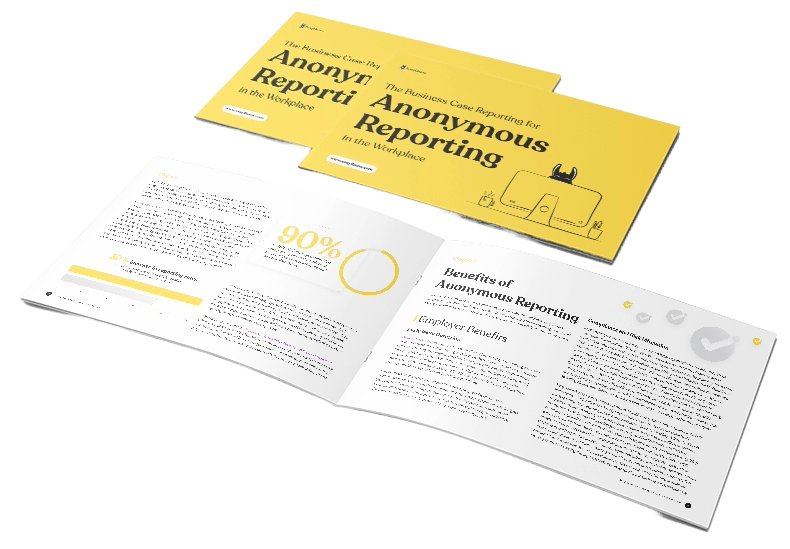 The Business Case For Anonymous Reporting in the Workplace